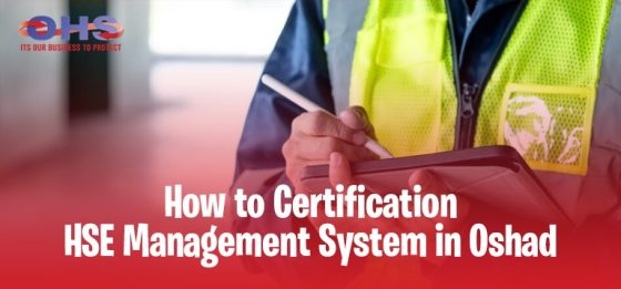 How to Certification the HSE Management System in OSHAD